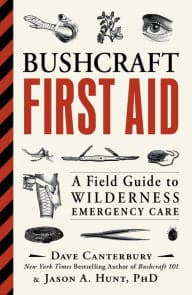 Bushcraft First Aid - Wilderness Care Guide | Self Reliance Outfitters